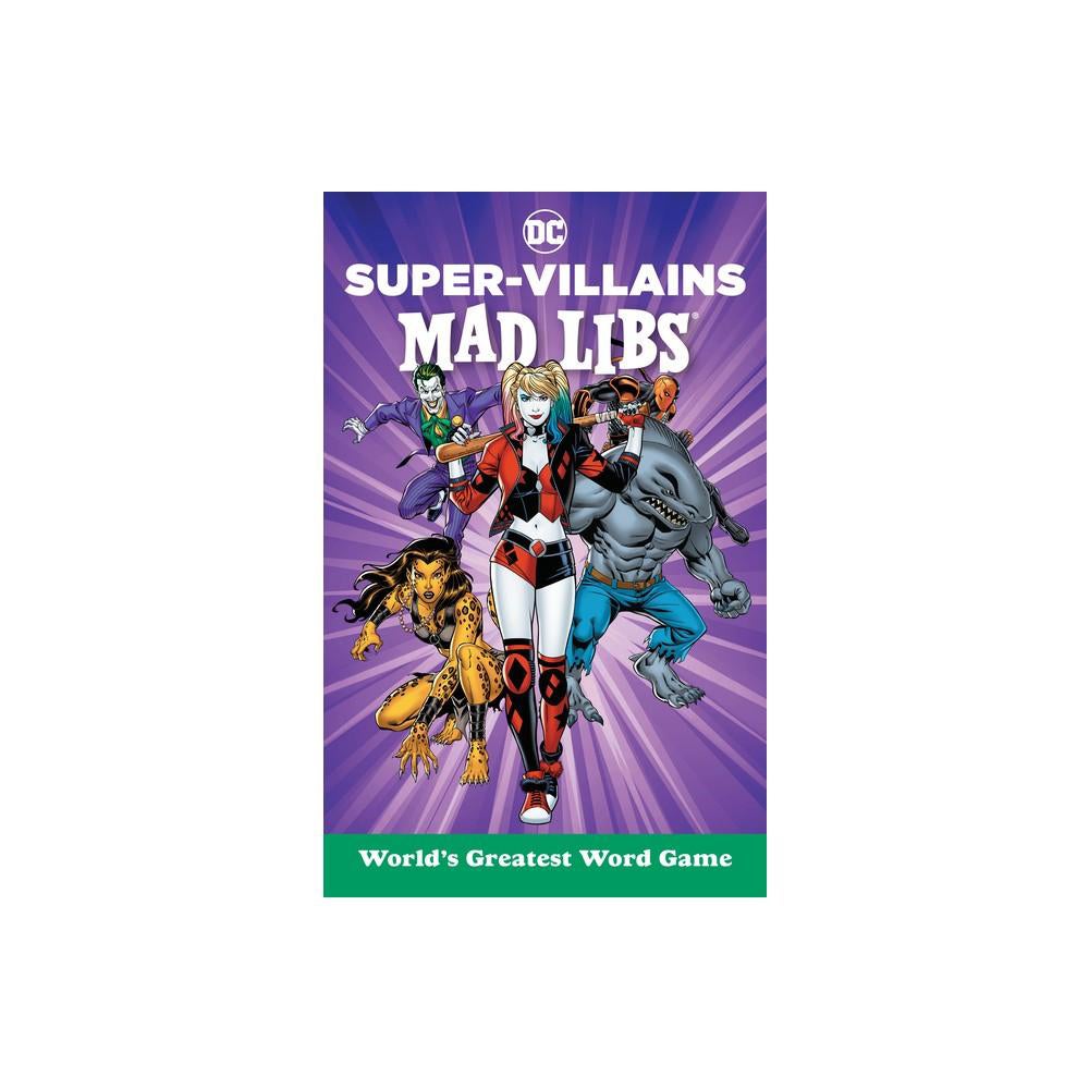 DC Super-Villains Mad Libs | Another Chapter Bookstore