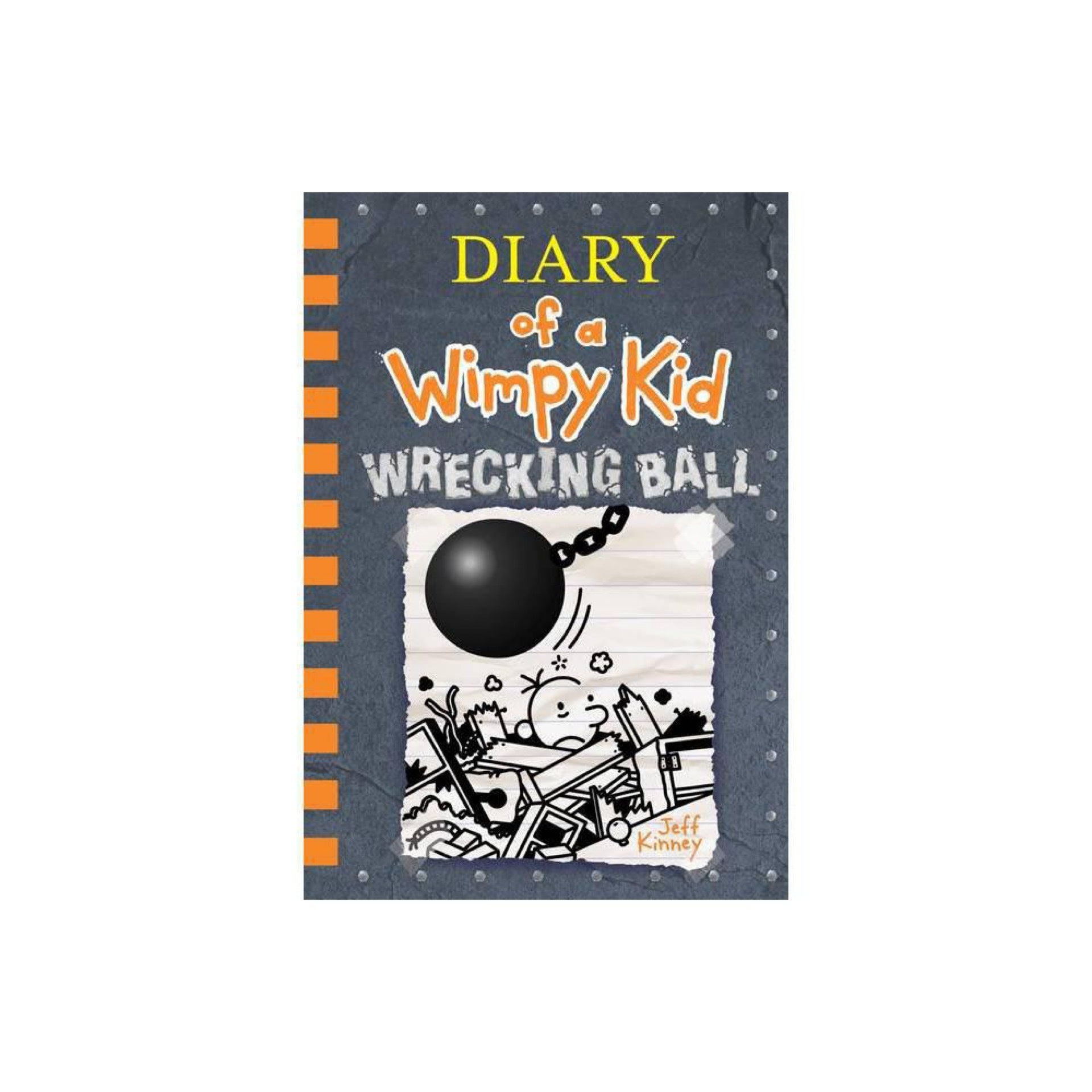 Wrecking Ball (Diary of a Wimpy Kid Book 14) by Jeff Kinney | Another ...