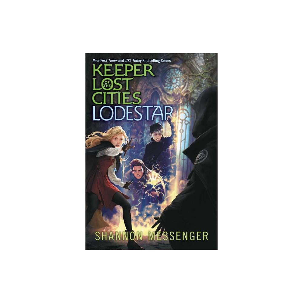 Lodestar (5) (Keeper of the Lost Cities) by Shannon Messenger | Another Chapter Bookstore